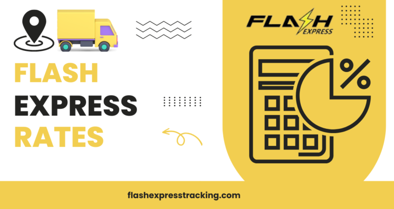 Latest Flash Express Rates 2023 - Flash Express Tracking